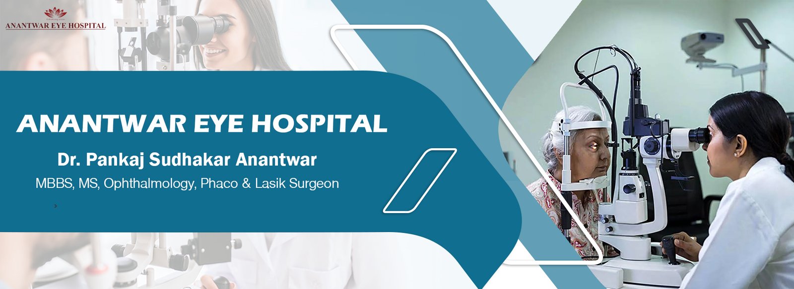 Eye Hospital for Vision Care - Expert Anantwar Eye Hospital
